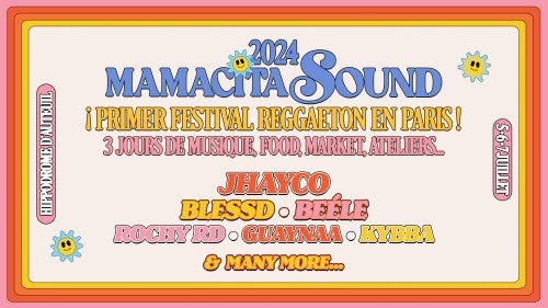 Festival Festival Mamacita Sound dates Achat de places & Revente de ...